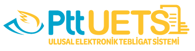 Kayıt - UETS - PTT Ulusal Elektronik Tebligat Sistemi